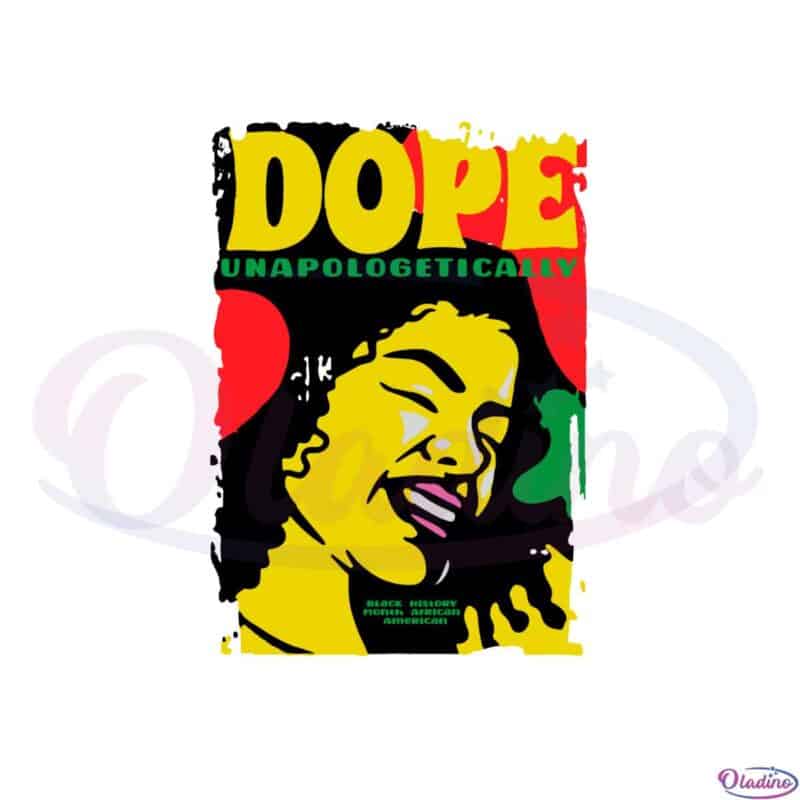 Nice Dope Black History Month African American Svg Cutting Files - Oladino